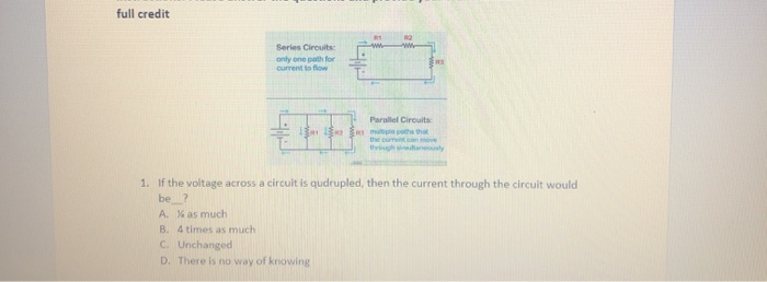Solved full credit Series Circuits only one path for current | Chegg.com