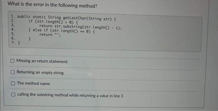Solved What is the error in the following method? 1. public | Chegg.com
