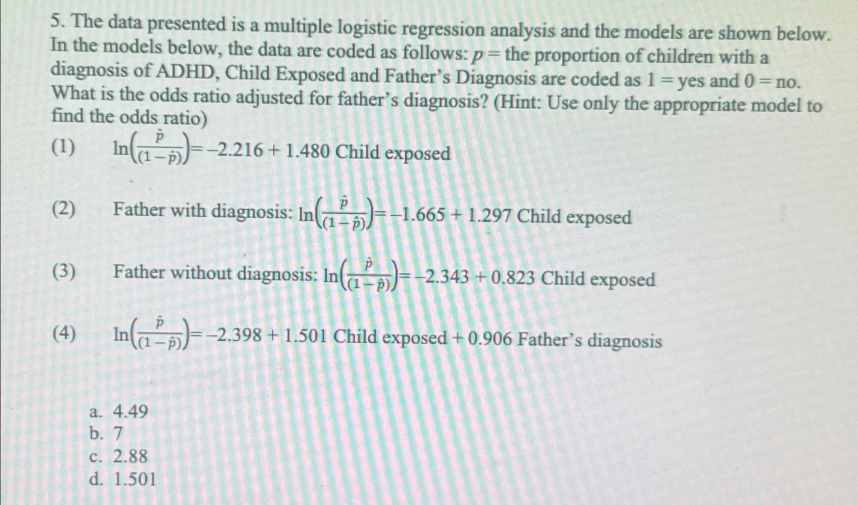 Solved The data presented is a multiple logistic regression | Chegg.com