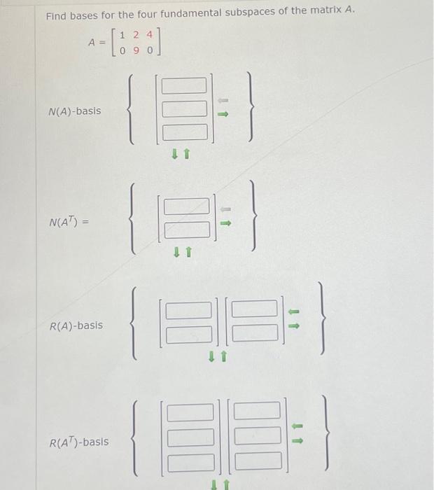 Solved Find bases for the four fundamental subspaces of the | Chegg.com