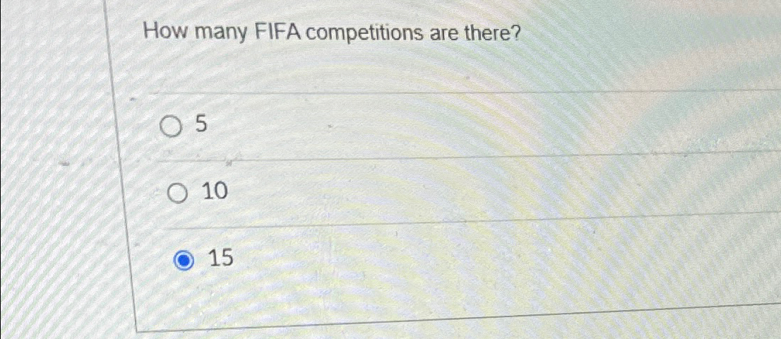 Solved How many FIFA competitions are there?51015 | Chegg.com