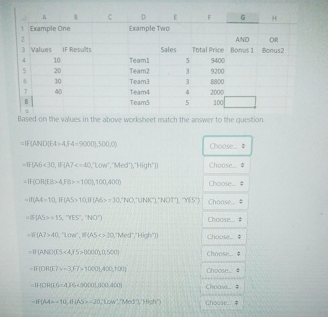 Solved Based on the values in the above worksheet match the | Chegg.com