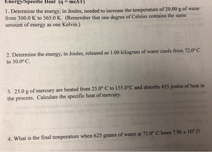 Solved Energy/Specific Heat (q=mcAT) 1. Determine the | Chegg.com