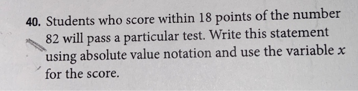 Solved 40. Students who score within 18 points of the number | Chegg.com