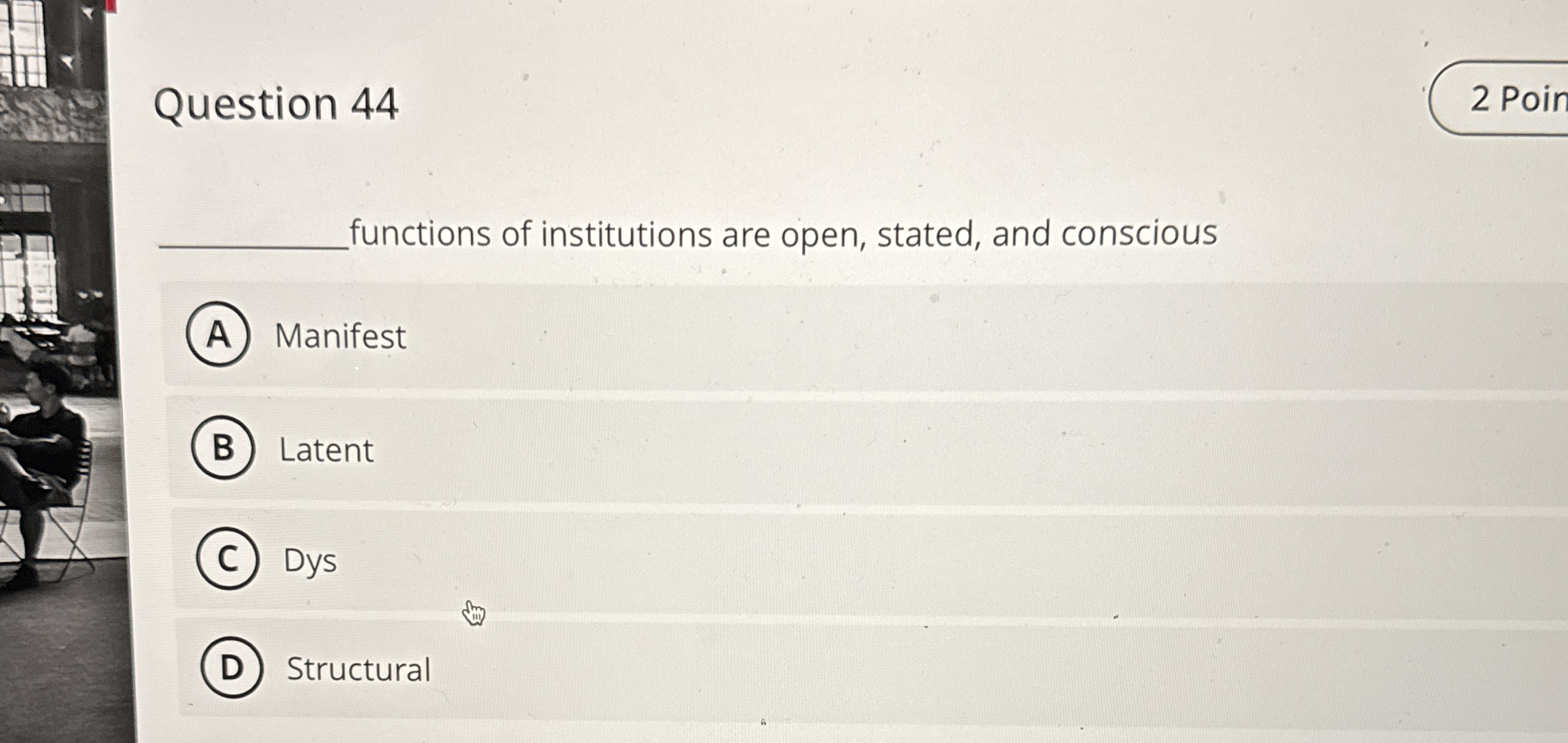 Solved Question 442 ﻿Poinfunctions of institutions are open, | Chegg.com