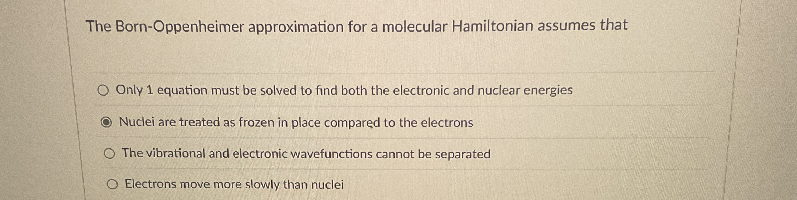 Solved The Born-Oppenheimer approximation for a molecular | Chegg.com