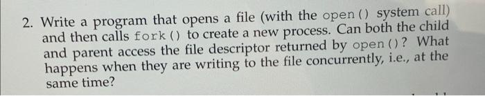Solved 2. Write a program that opens a file (with the open() | Chegg.com