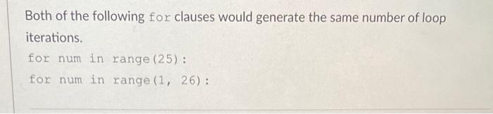 Solved Both of the following for clauses would generate the | Chegg.com