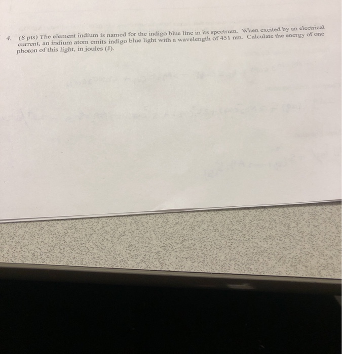 Solved 4. (8 pts) The element indium is named for the indigo | Chegg.com