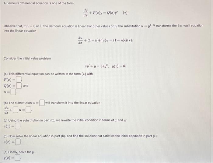 Solved A Bernoulli differential equation is one of the form | Chegg.com