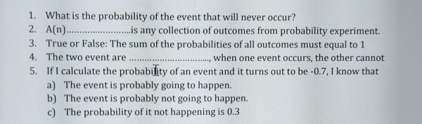 Solved 1. What is the probability of the event that will | Chegg.com