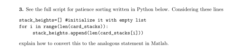 Solved See the full script for patience sorting written in | Chegg.com