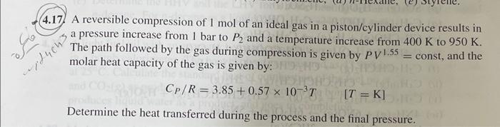 Solved کرج 4.17) A reversible compression of 1 mol of an | Chegg.com
