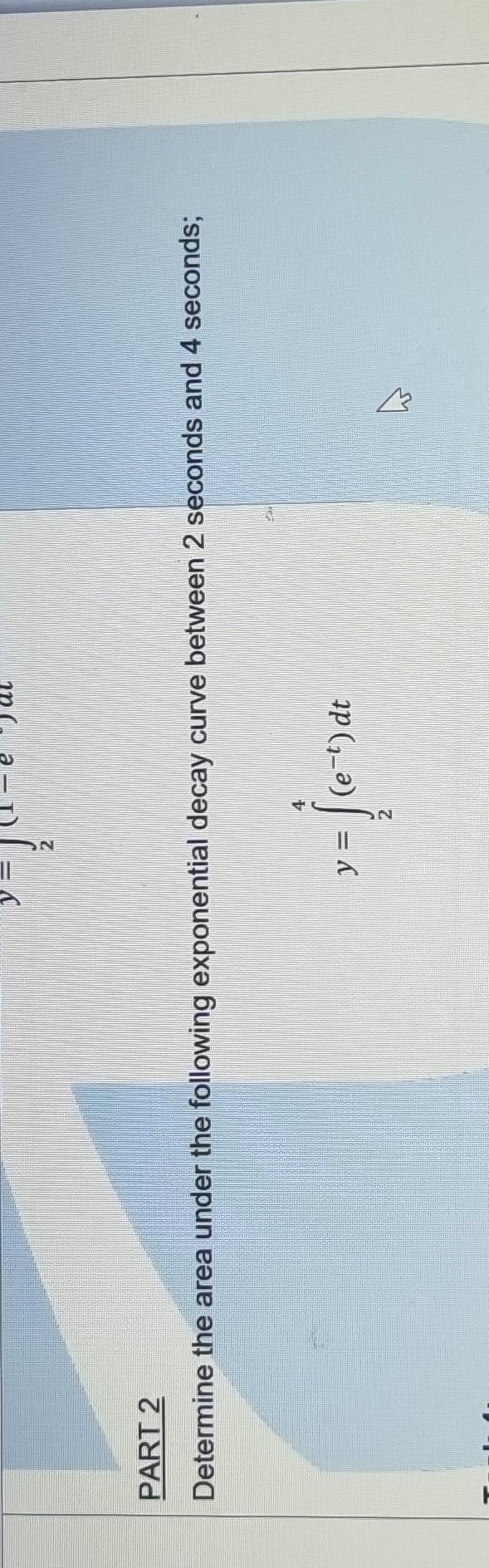 Solved IL PART 2 Determine the area under the following | Chegg.com