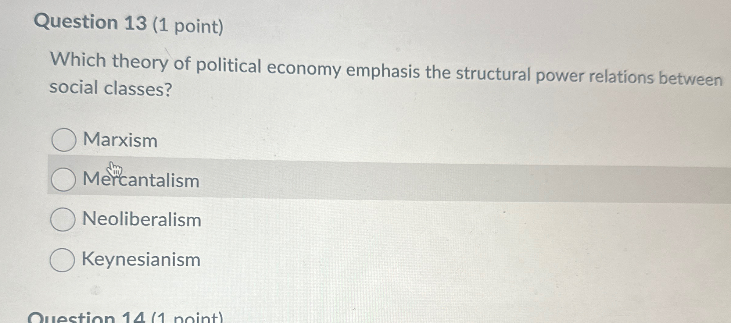 Solved Question 13 (1 ﻿point)Which theory of political | Chegg.com