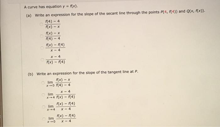 Solved A curve has equation y = f(x). (a) Write an | Chegg.com