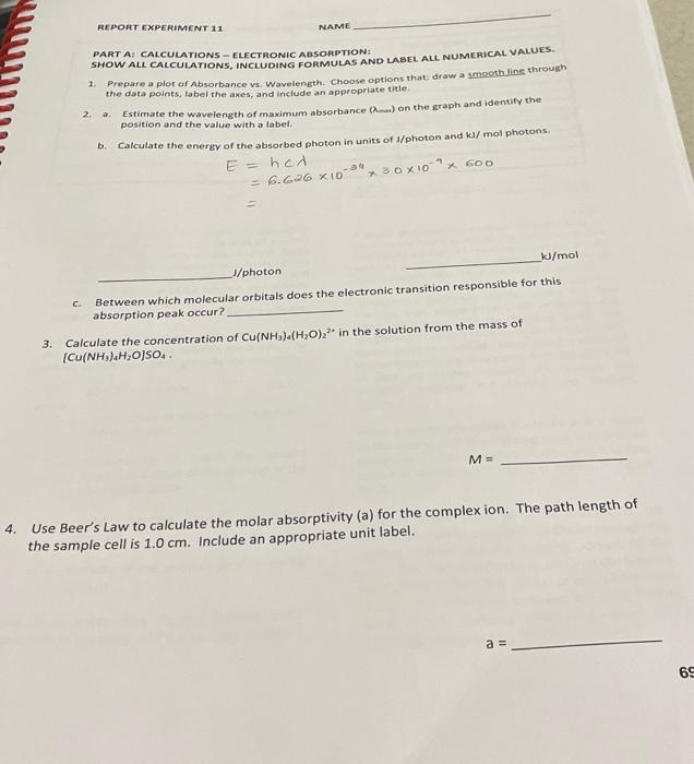 Solved 4. 3. C. 1, REPORT EXPERIMENT 11 PART A: CALCULATIONS | Chegg.com