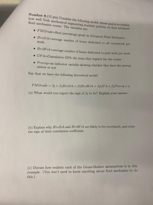 Number 8 (15 pts) Consider the following model, whase | Chegg.com