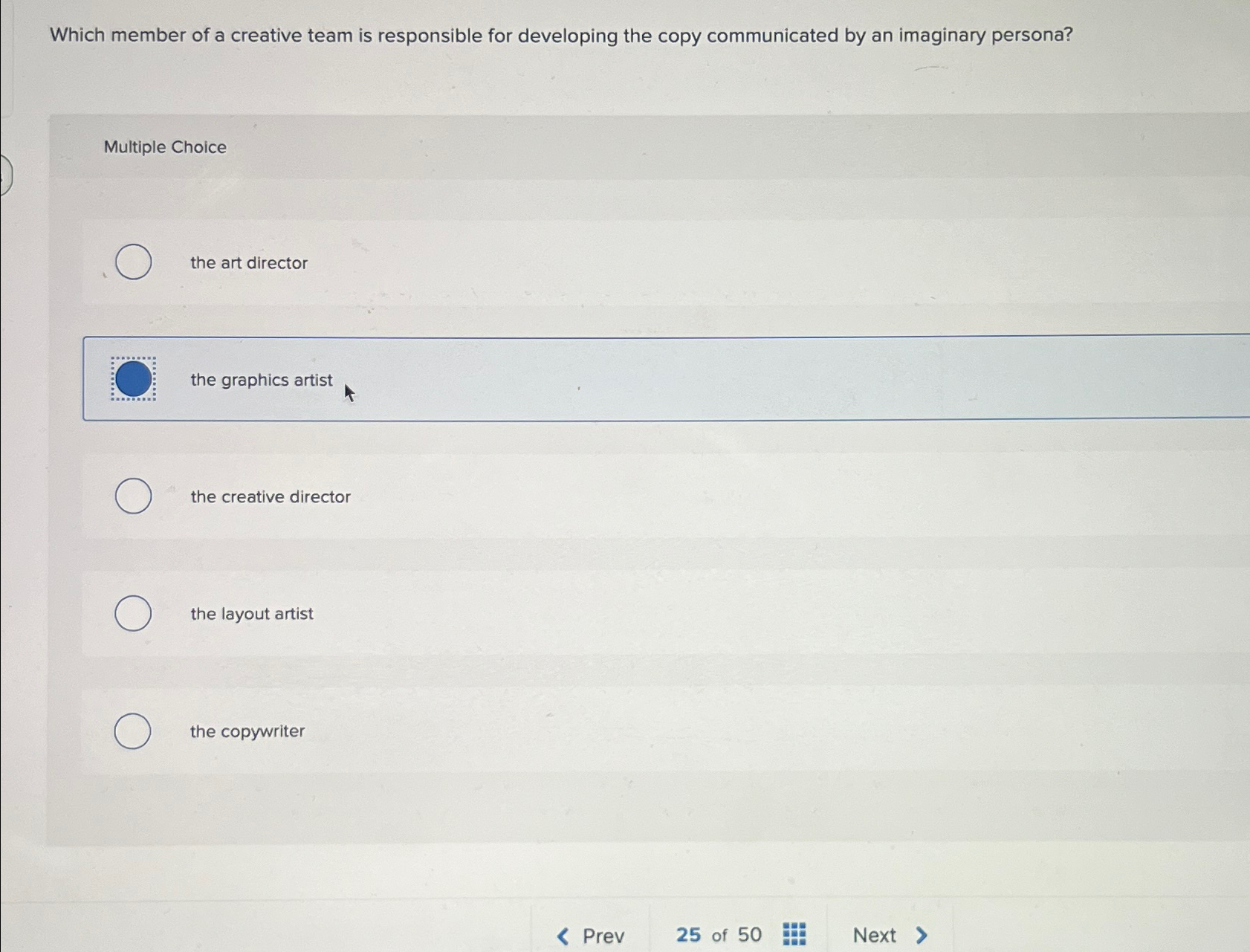 Solved Which member of a creative team is responsible for | Chegg.com