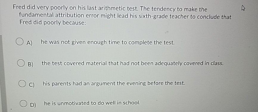 Solved Fred did very poorly on his last arithmetic test. The | Chegg.com