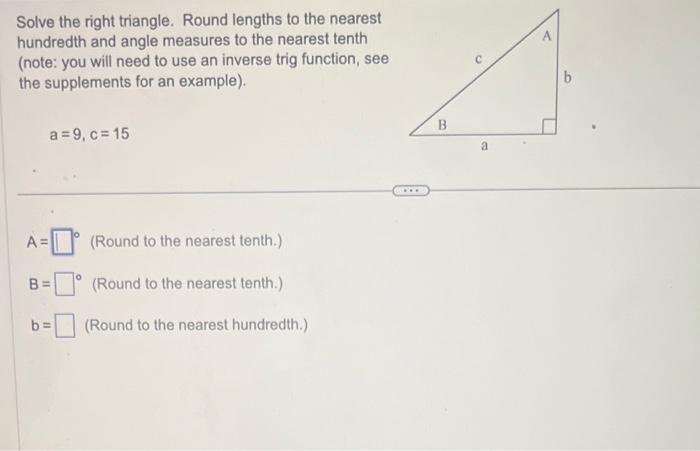 Solved Solve the right triangle. Round lengths to the | Chegg.com