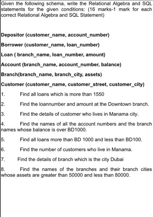 Solved Given the following schema, write the Relational | Chegg.com