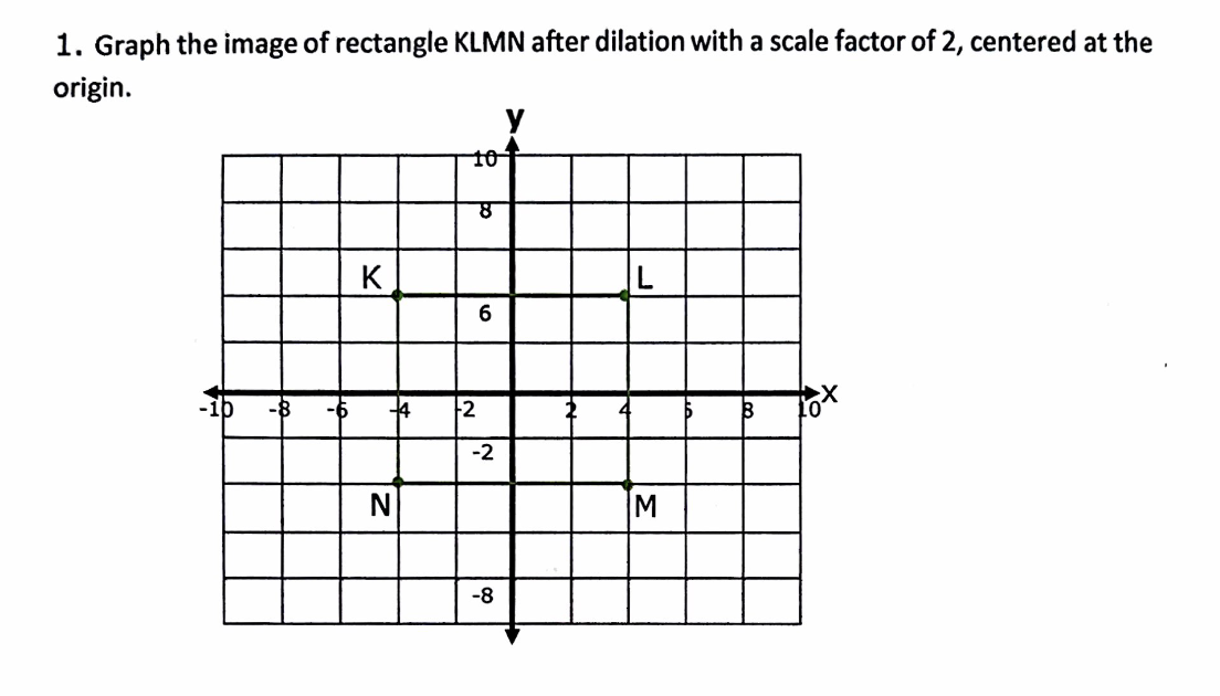 Solved Graph The Image Of Rectangle Klmn After Dilation With
