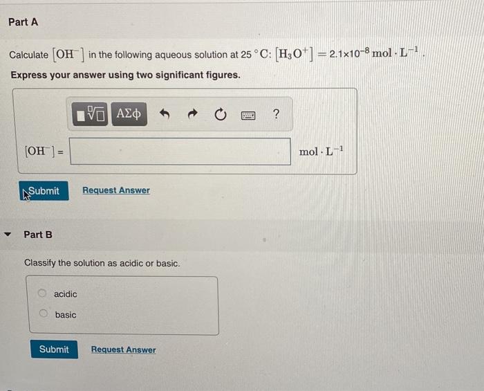 Solved Part A Calculate (OH) in the following aqueous | Chegg.com