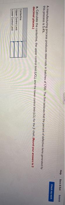 Solved Help Save & Exit Subm Check my work A manufacturing | Chegg.com