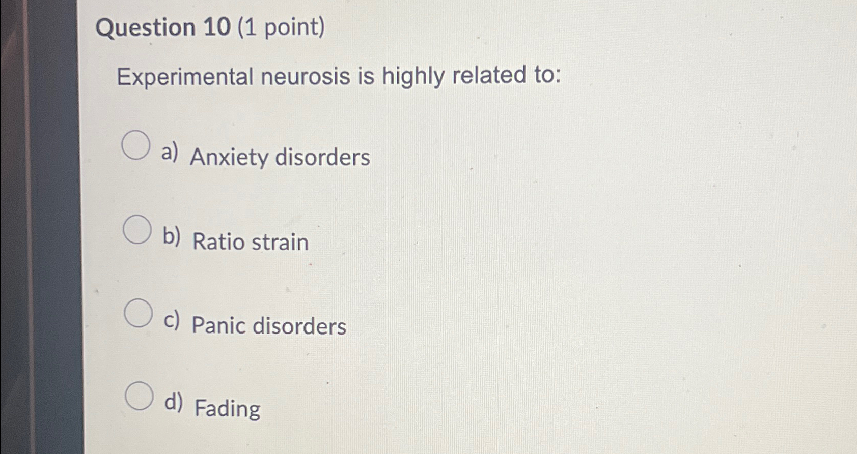 Solved Question 10 (1 ﻿point)Experimental neurosis is highly | Chegg.com