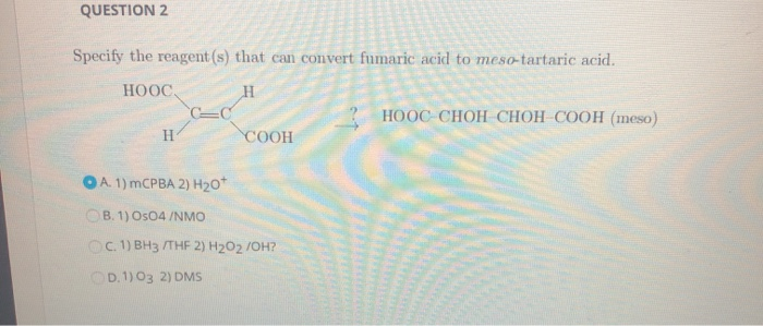 Solved QUESTION 2 Specify the reagent(s) that can convert | Chegg.com