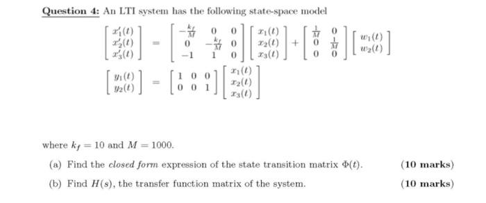 Solved Question 4: An LTI system has the following | Chegg.com