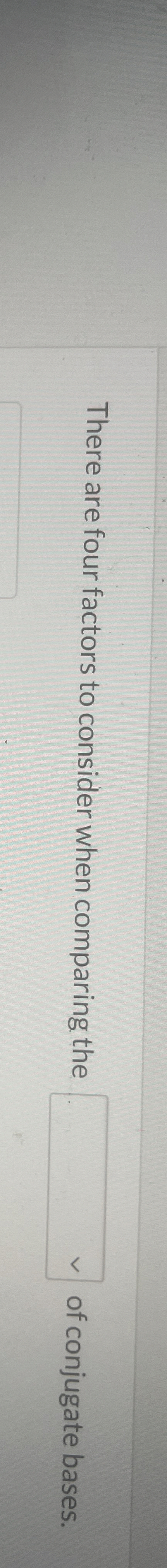 Solved There are four factors to consider when comparing | Chegg.com