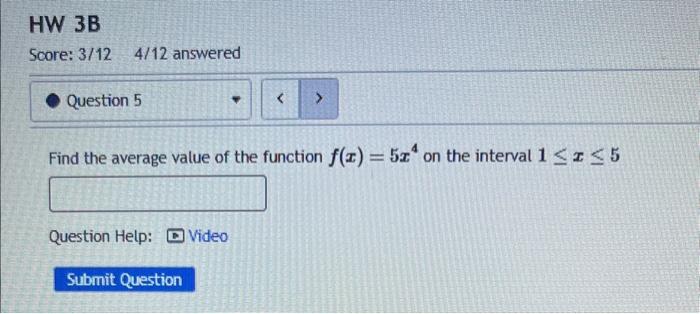 Solved Find the average value of the function f(x)=5x4 on | Chegg.com