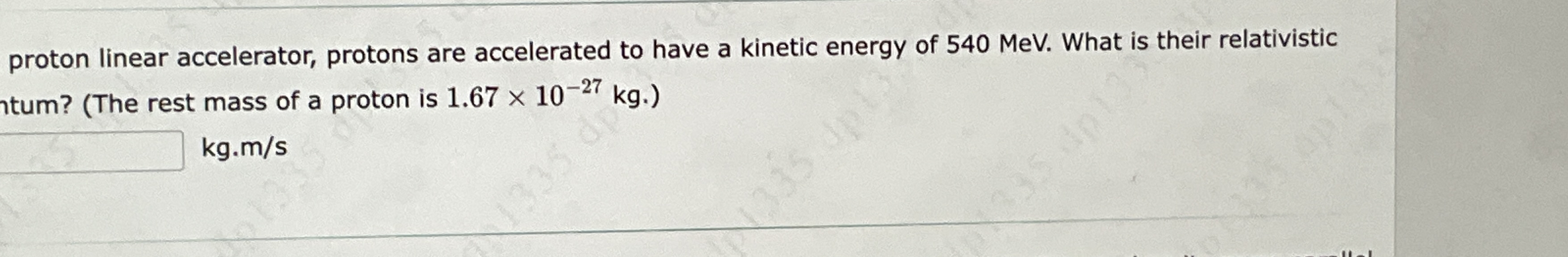 Solved proton linear accelerator, protons are accelerated to | Chegg.com