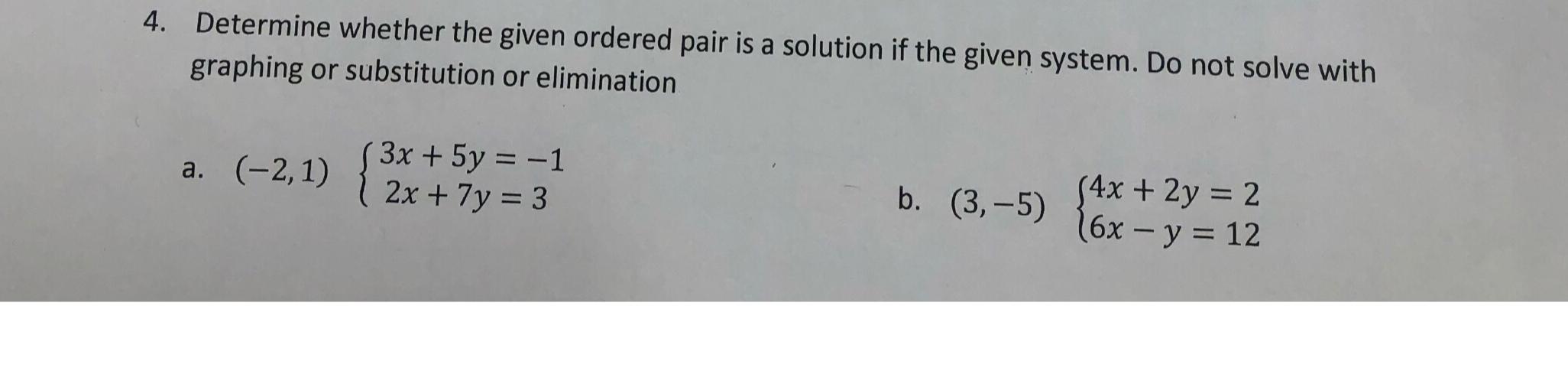 Solved Determine whether the given ordered pair is a | Chegg.com