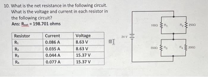 Solved 10. What is the net resistance in the following | Chegg.com