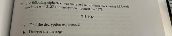Solved 9. The following ciphertext was encrypted in | Chegg.com
