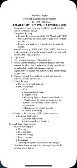 Solved Research Paper Network Design Requirements CTEC 302 | Chegg.com