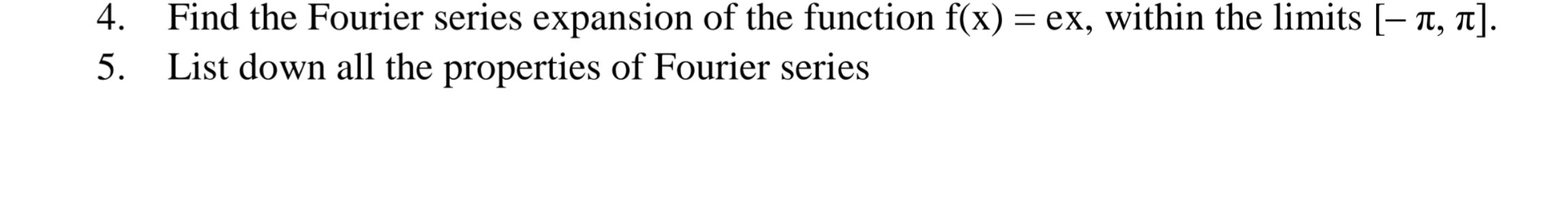 Solved 1 find The Fourier Series Expansion Of The Function
