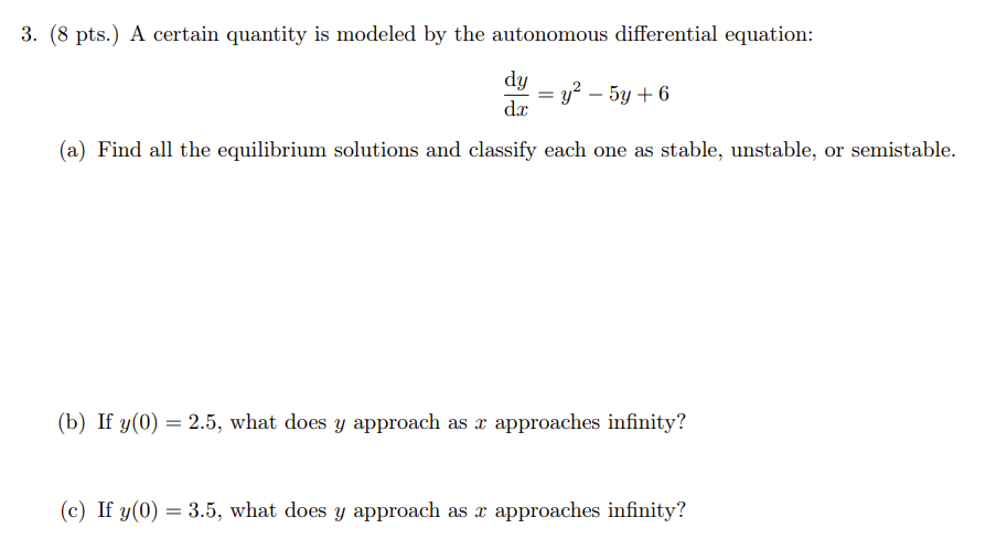 Solved (8 ﻿pts.) ﻿A certain quantity is modeled by the | Chegg.com