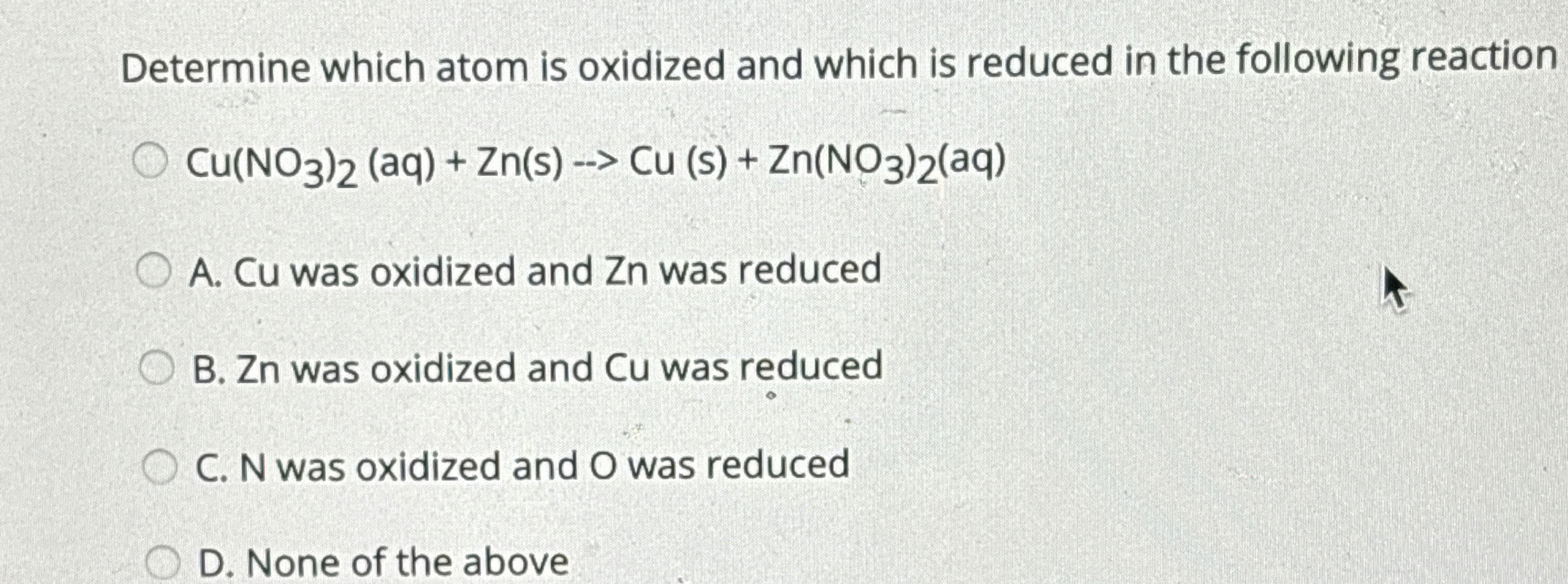 Solved Determine which atom is oxidized and which is reduced | Chegg.com