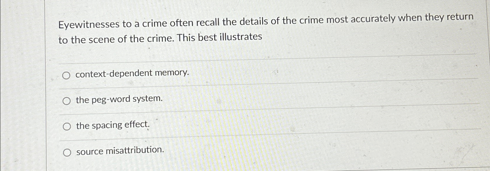 Solved Eyewitnesses to a crime often recall the details of | Chegg.com