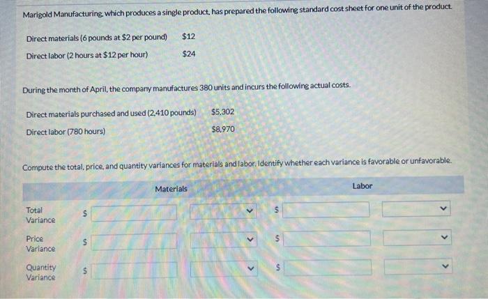 Solved Marigold Manufacturing. which produces a single | Chegg.com