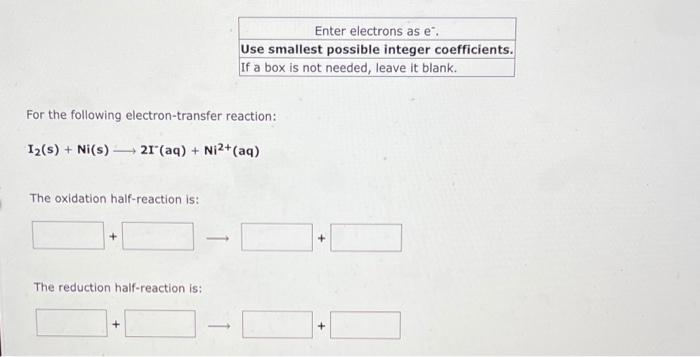 Solved Enter electrons as e, Use smallest possible integer | Chegg.com