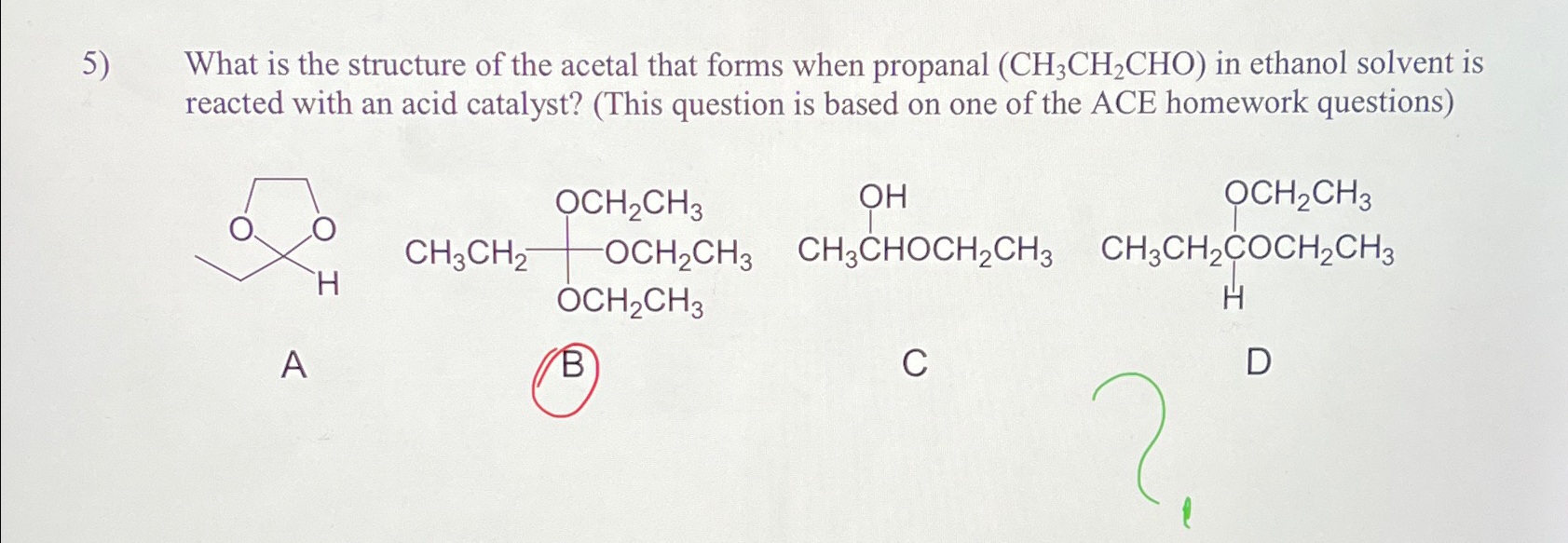 Solved What is the structure of the acetal that forms when | Chegg.com
