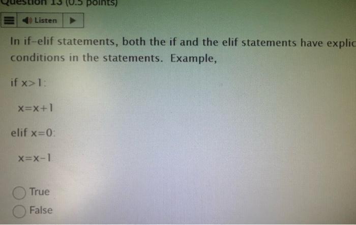 Solved Consider the following if condition: statements elif: | Chegg.com