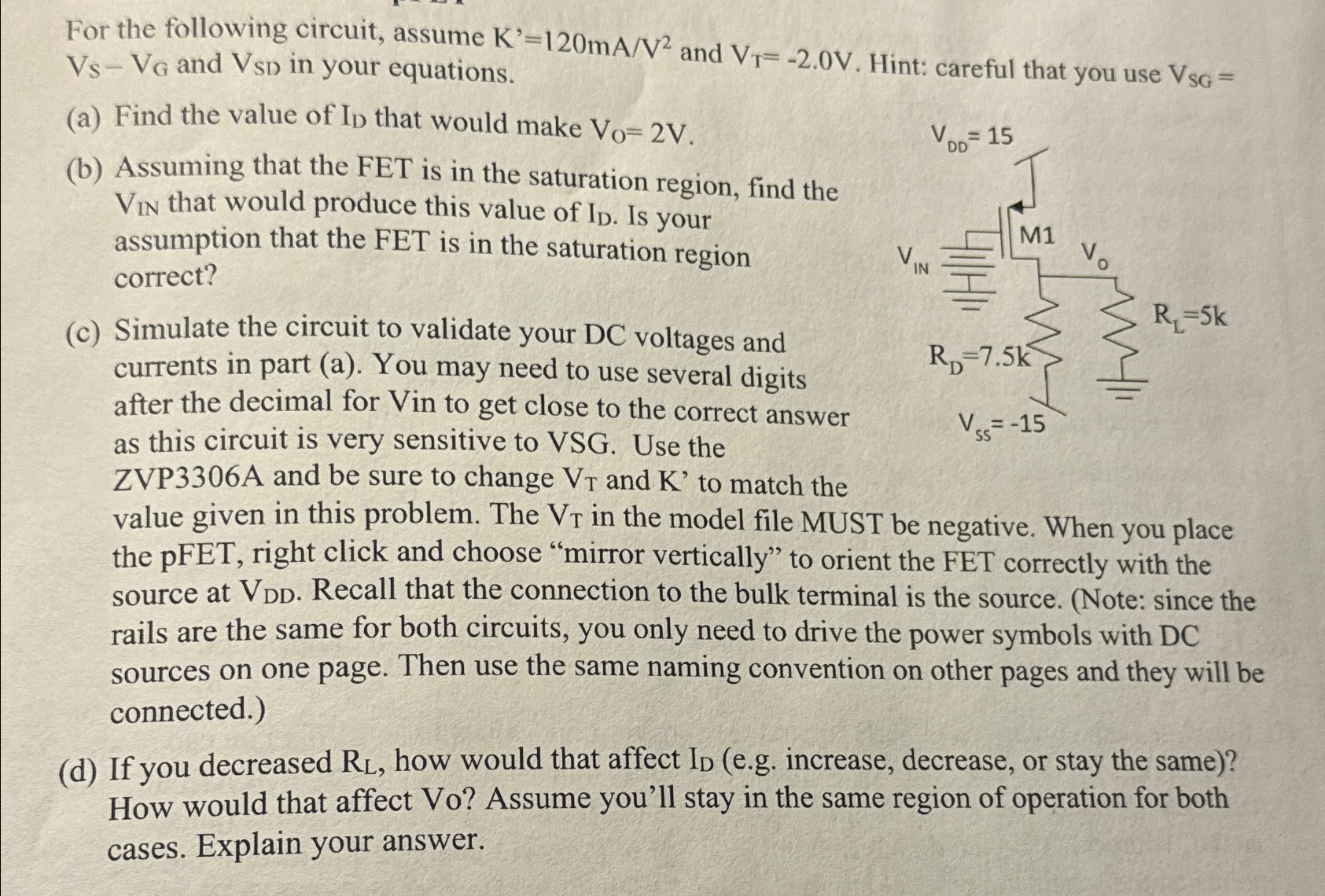 Solved For the following circuit, assume K'=120mAV2 ﻿and | Chegg.com