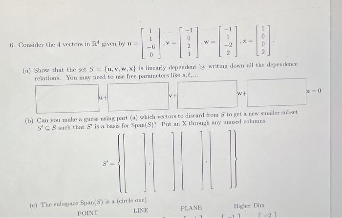 Solved Consider the 4 vectors in R4 given by | Chegg.com