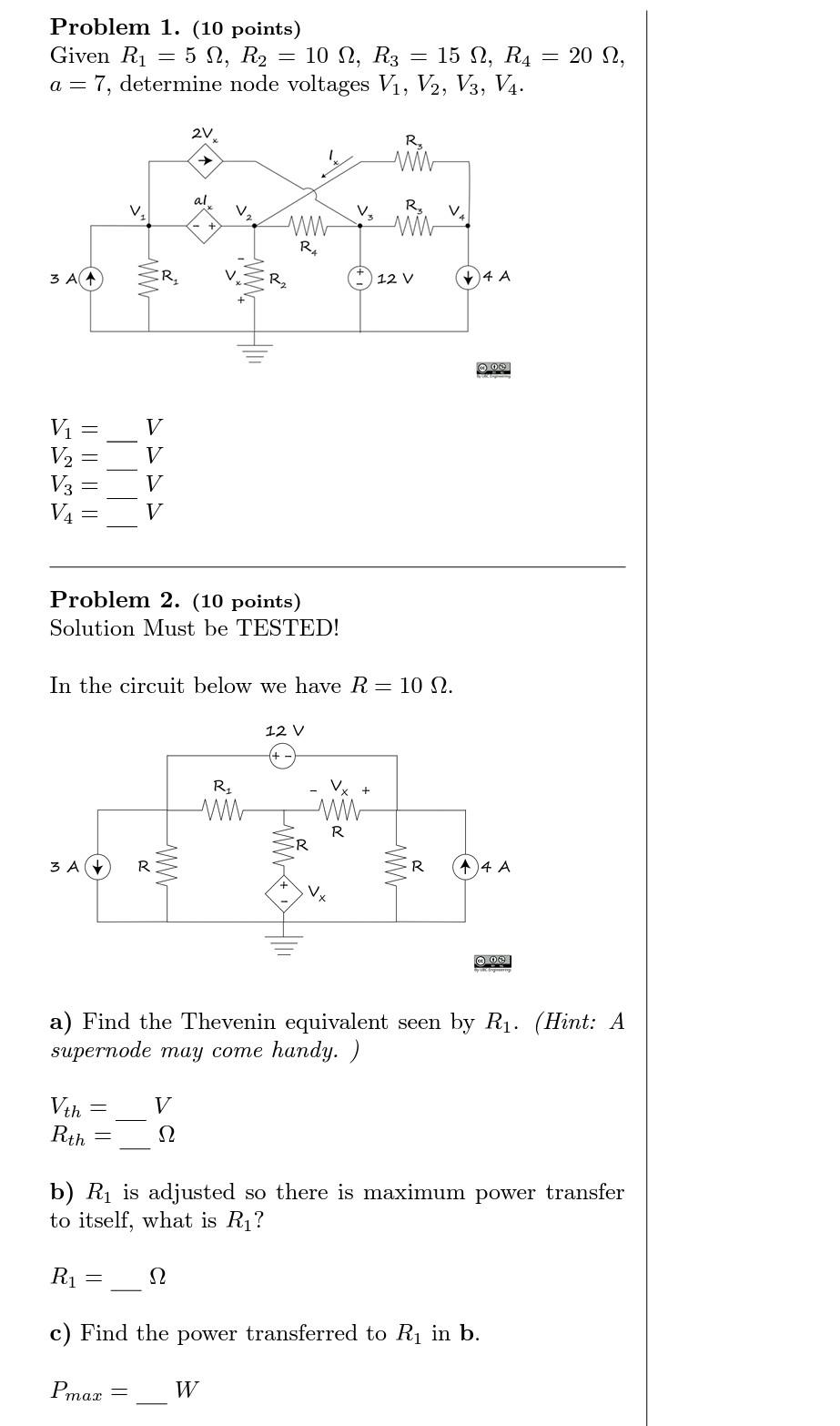 Solved Problem 1. Given R1 = 5 Ω, R2 = 10 Ω, R3 = 15 Ω, R4 | Chegg.com